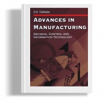 Advances in manufacturing : Decision, control, and information technology
